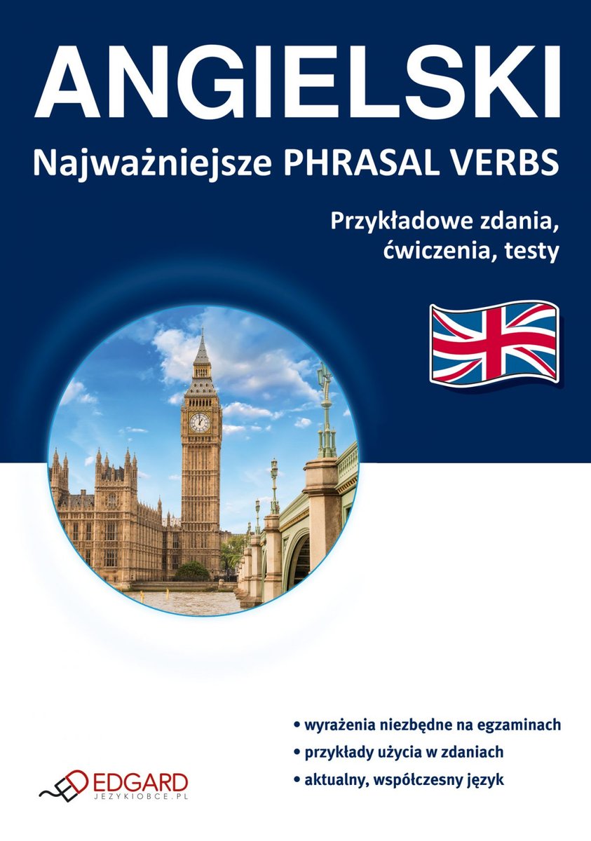 Angielski. Najważniejsze phrasal verbs - ebook mobi - Opracowanie ...