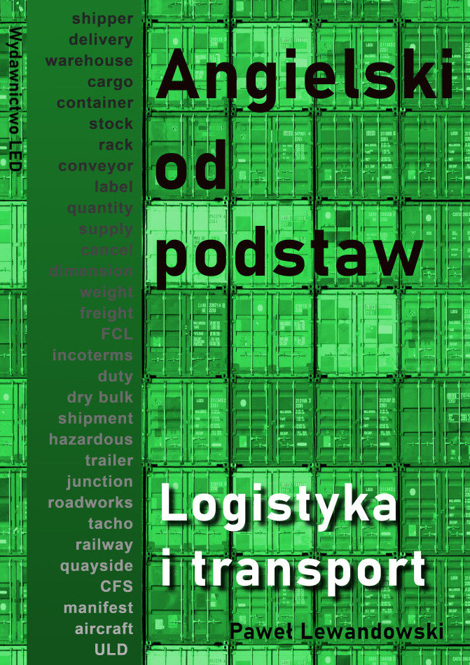 Angielski od podstaw. Logistyka i transport - Lewandowski Paweł | Książka w Empik