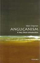 Anglicanism. A Very Short Introduction - Mark Chapman | Książka w Empik