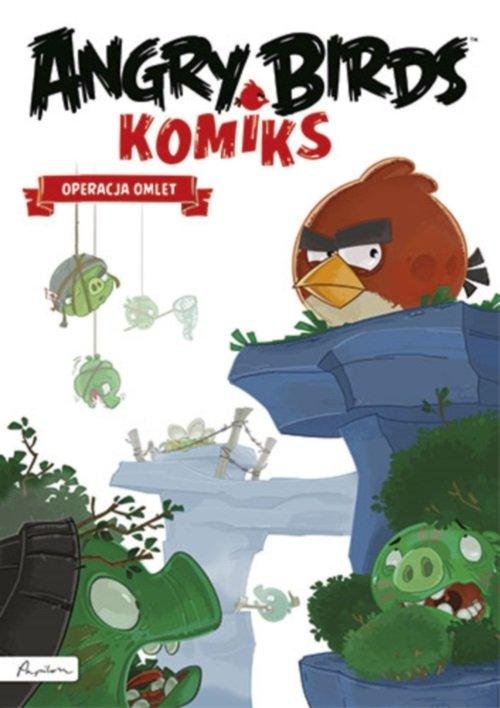Angry Birds. Operacja omlet - Opracowanie zbiorowe | Książka w Empik