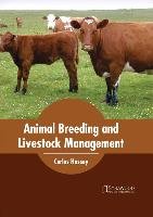 Animal Breeding and Livestock Management - Syrawood Publishing House ...