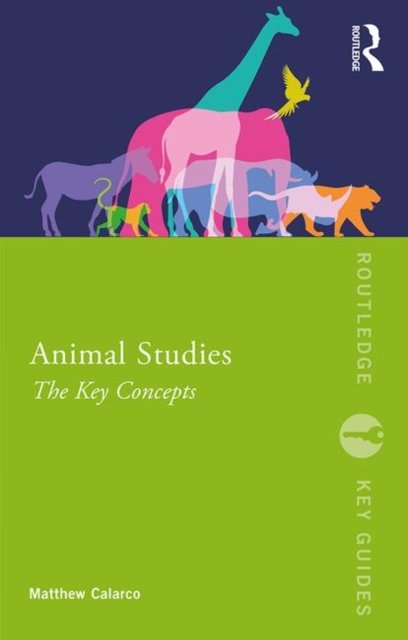 Animal Studies. The Key Concepts - Opracowanie zbiorowe | Książka w Empik