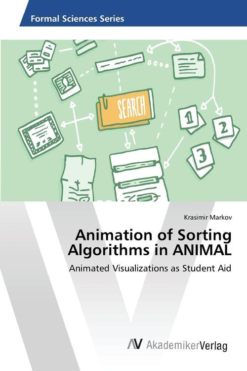 Animation of Sorting Algorithms in ANIMAL - Markov Krasimir | Książka w ...