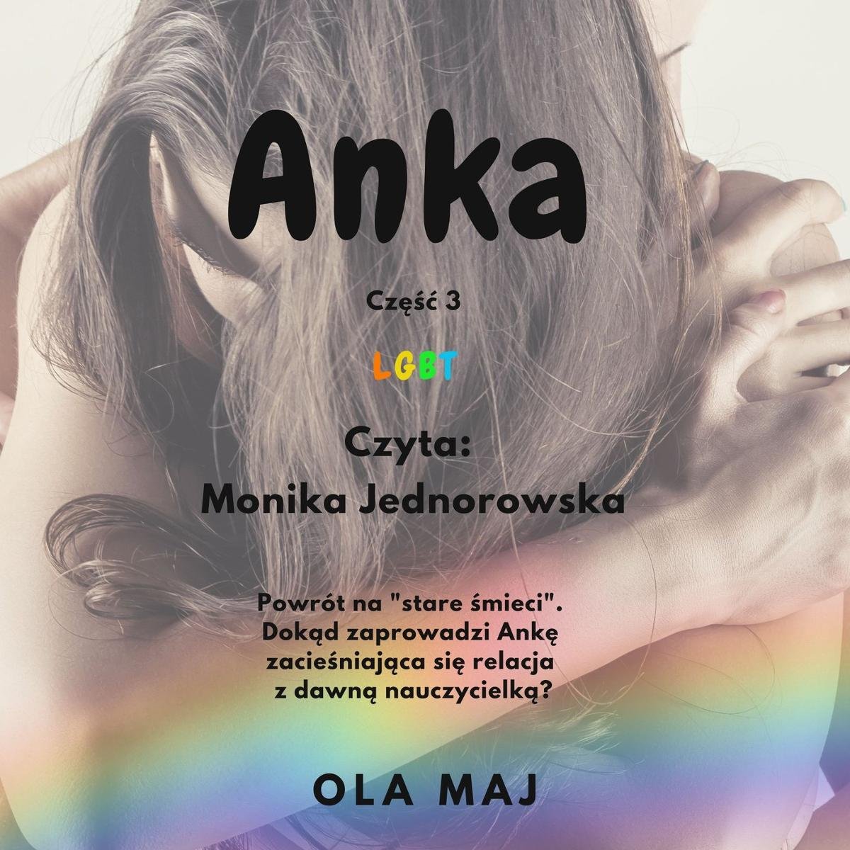 Anka. LGBT. Tom 3 - audiobook - Ola Maj | Audiobook Sklep EMPIK.COM