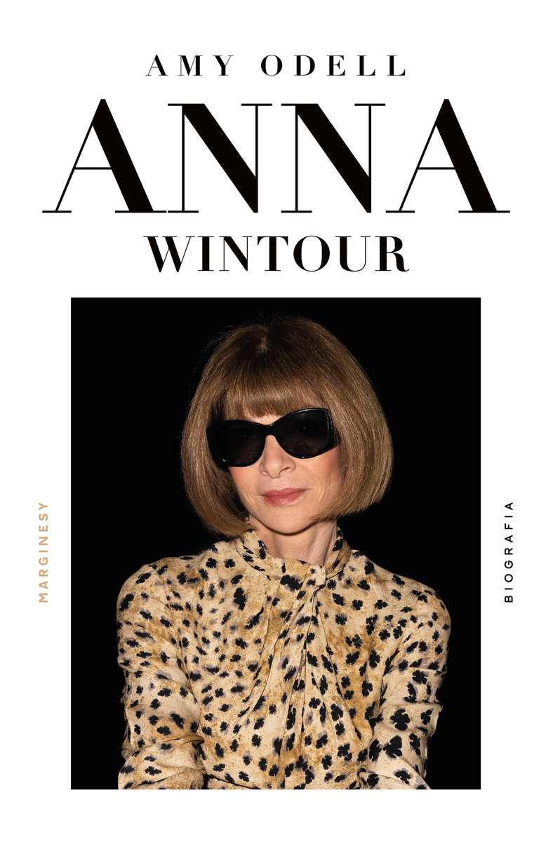 Anna Wintour. Biografia - Amy Odell | Książka w Empik