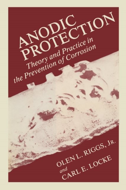 Anodic Protection [DRM] - ebook PDF - Olen Riggs | Ebook Sklep EMPIK.COM