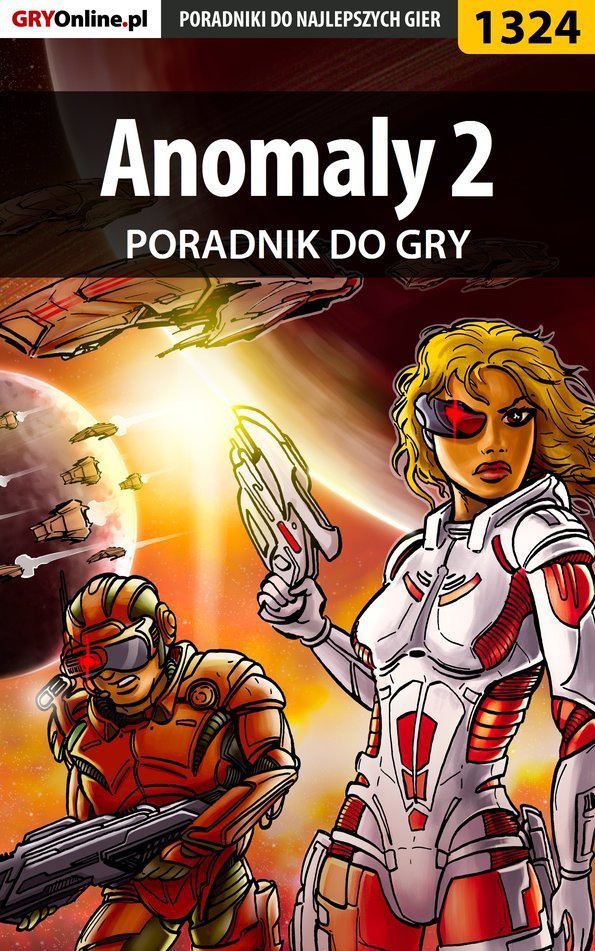 Anomaly 2 - poradnik do gry - ebook PDF - Kamiński Arek Skan | Ebook Sklep EMPIK.COM