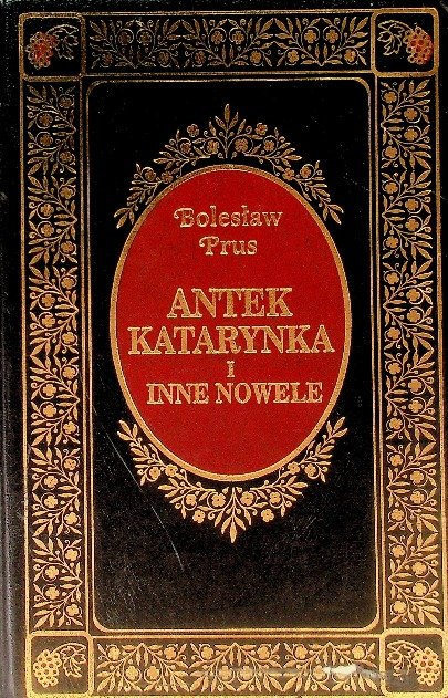 Antek Katarynka i inne nowele - Prus Bolesław | Książka w Empik