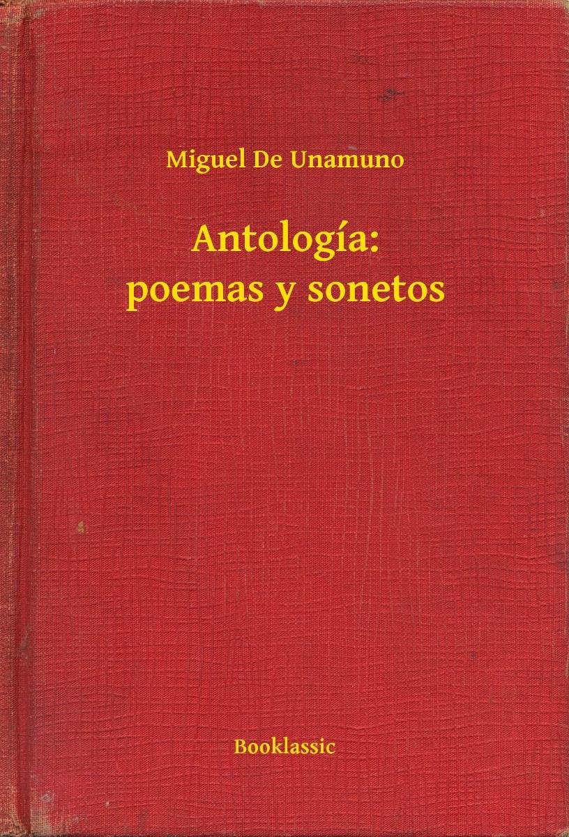 Antología: poemas y sonetos - Miguel De Unamuno | Ebook Sklep EMPIK.COM