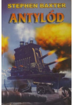 Antylód - Stephen Baxter | Książka w Empik
