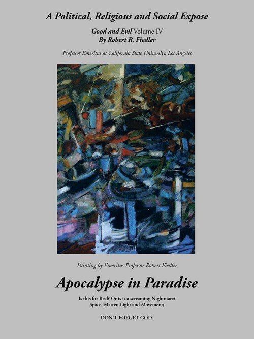Apocalypse in Paradise - Fiedler Robert R. | Książka w Empik