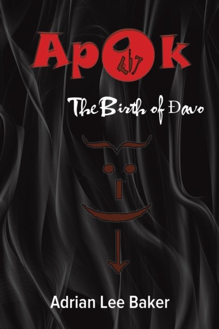 Apok: The Birth of Davo - Aian Lee Baker | Książka w Empik