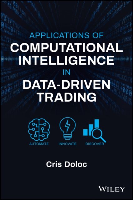 Applications of Computational Intelligence in Data-Driven Trading ...