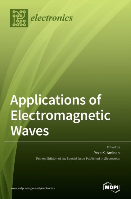 Applications of Electromagnetic Waves - Opracowanie zbiorowe | Książka ...