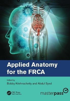 Applied Anatomy for the FRCA - Bobby Krishnachetty | Książka w Empik