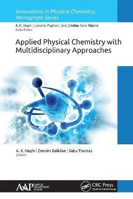 Applied Physical Chemistry with Multidisciplinary Approaches - Opracowanie zbiorowe | Książka w ...