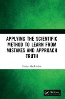 Applying the Scientific Method to Learn from Mistakes and Approach ...