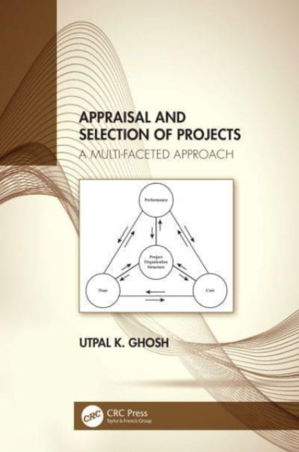 Appraisal and Selection of Projects: A Multi-faceted Approach - Opracowanie zbiorowe | Książka w ...
