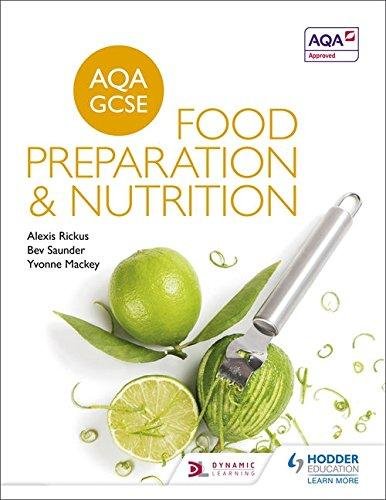 AQA GCSE Food Preparation and Nutrition - Opracowanie zbiorowe ...