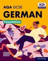 AQA GCSE German Foundation, AQA GCSE German Foundation: AQA Approved ...