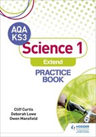AQA Key Stage 3 Science 1 'Extend' Practice Book - Curtis Cliff ...