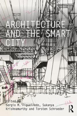 Architecture and the Smart City - Taylor & Francis Ltd. | Książka w Empik
