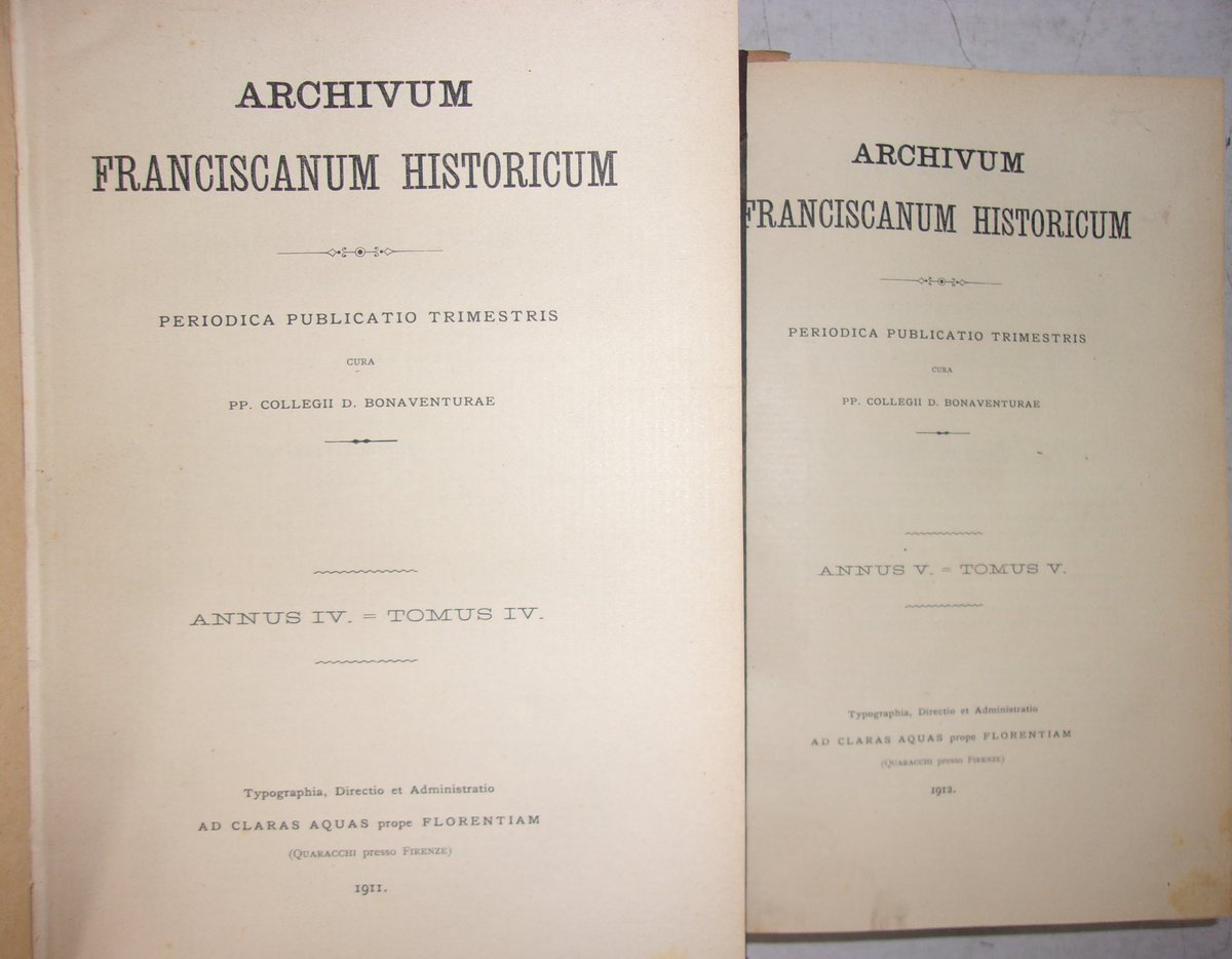 Archivum Franciscanum Historicum, Tom IV i V, 1912 r. - W opisie ...