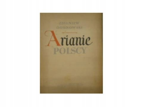 Arianie polscy - Pogonowski Janusz | Książka w Empik