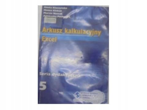 Arkusz kalkulacyjny EXCEL - Bieś-Srokosz Paulina | Książka w Empik