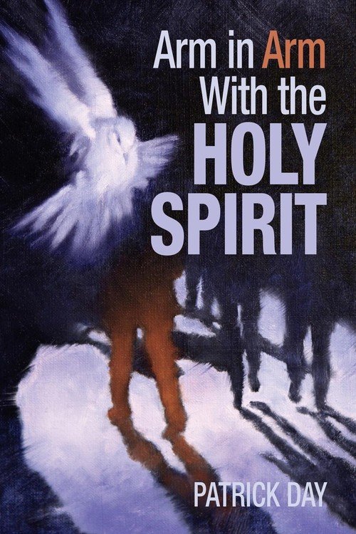 Arm in Arm with the Holy Spirit - Day Patrick | Książka w Empik