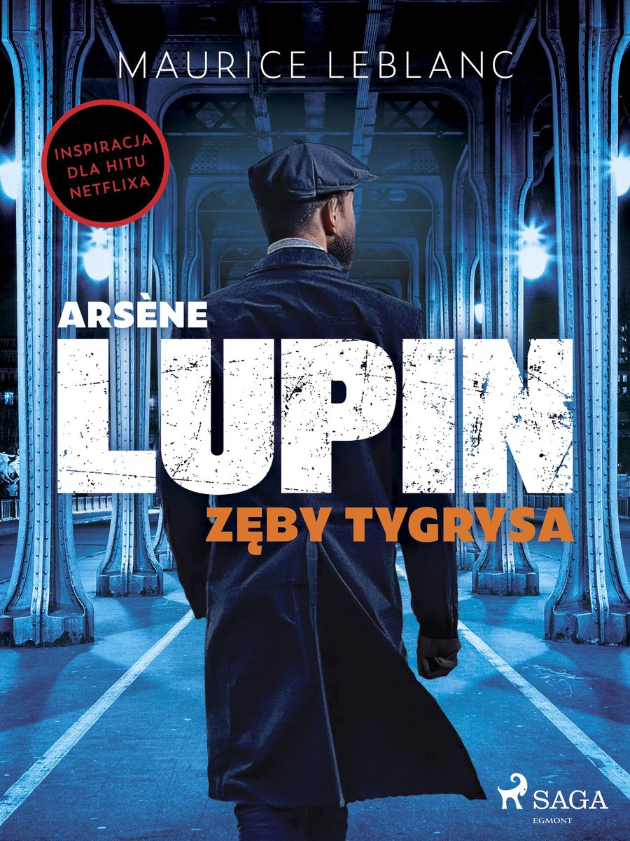 Arsène Lupin. Zęby tygrysa - ebook EPUB - Leblanc Maurice | Ebook Sklep ...