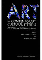 Art in contemporary cultural systems - Kuligowski Waldemar | Książka w ...