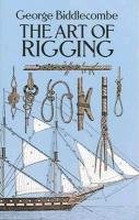 Art of Rigging - Biddlecombe George | Książka w Empik