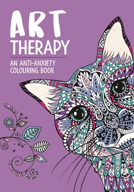 Art Therapy: An Anti-Anxiety Colouring Book for Adults - Richard ...