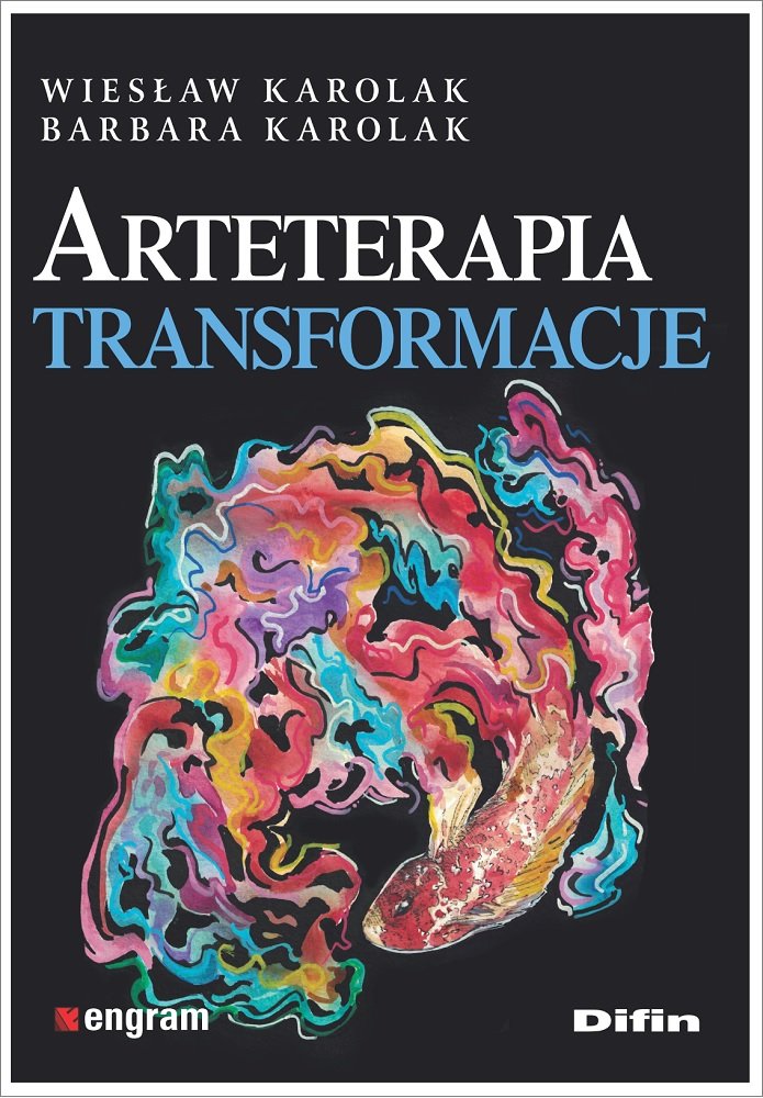 Arteterapia. Transformacje - Opracowanie zbiorowe | Książka w Empik