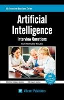 Artificial Intelligence Interview Questions You'll Most Likely Be Asked ...