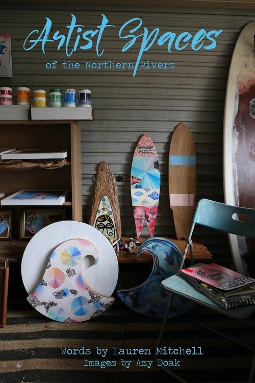 Artist Spaces Of The Northern Rivers - Lauren Mitchell | Książka w Empik