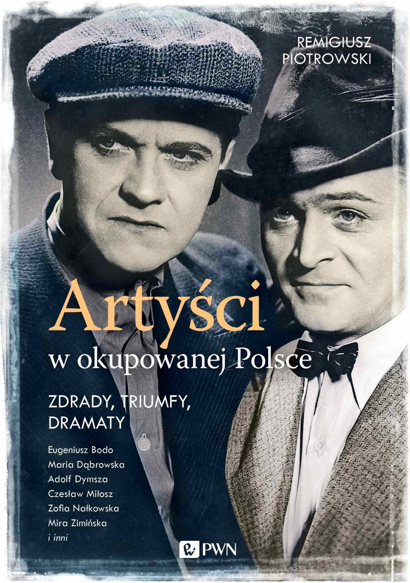 Artyści w okupowanej Polsce. Zdrady, triumfy, dramaty - ebook epub ...