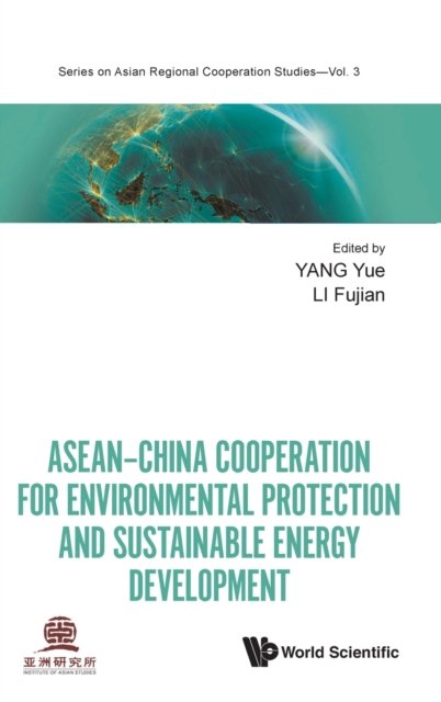 Asean-china Cooperation For Environmental Protection And Sustainable ...