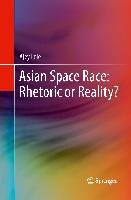 Asian Space Race: Rhetoric or Reality? - Lele Ajey | Książka w Empik