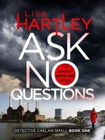 Ask No Questions - Lisa Hartley | Książka w Empik
