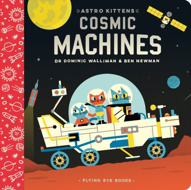 Astro Kittens. Cosmic Machines - Dominic Walliman | Książka w Empik