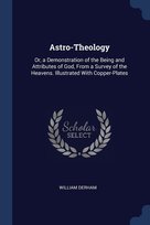 Astro-Theology - William Derham | Książka w Empik