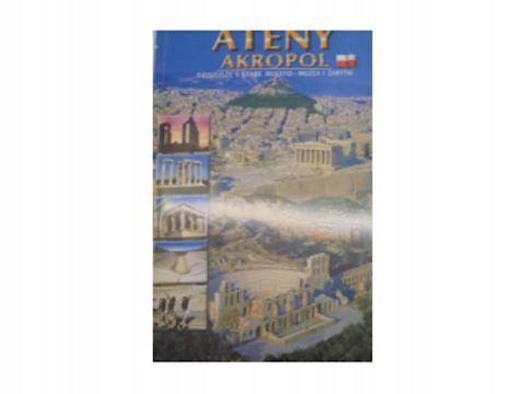 Ateny Akropol - Opracowanie zbiorowe | Książka w Empik