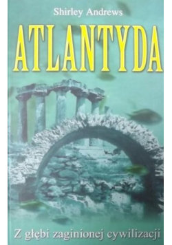 Atlantyda - Andrews Shirley | Książka w Empik