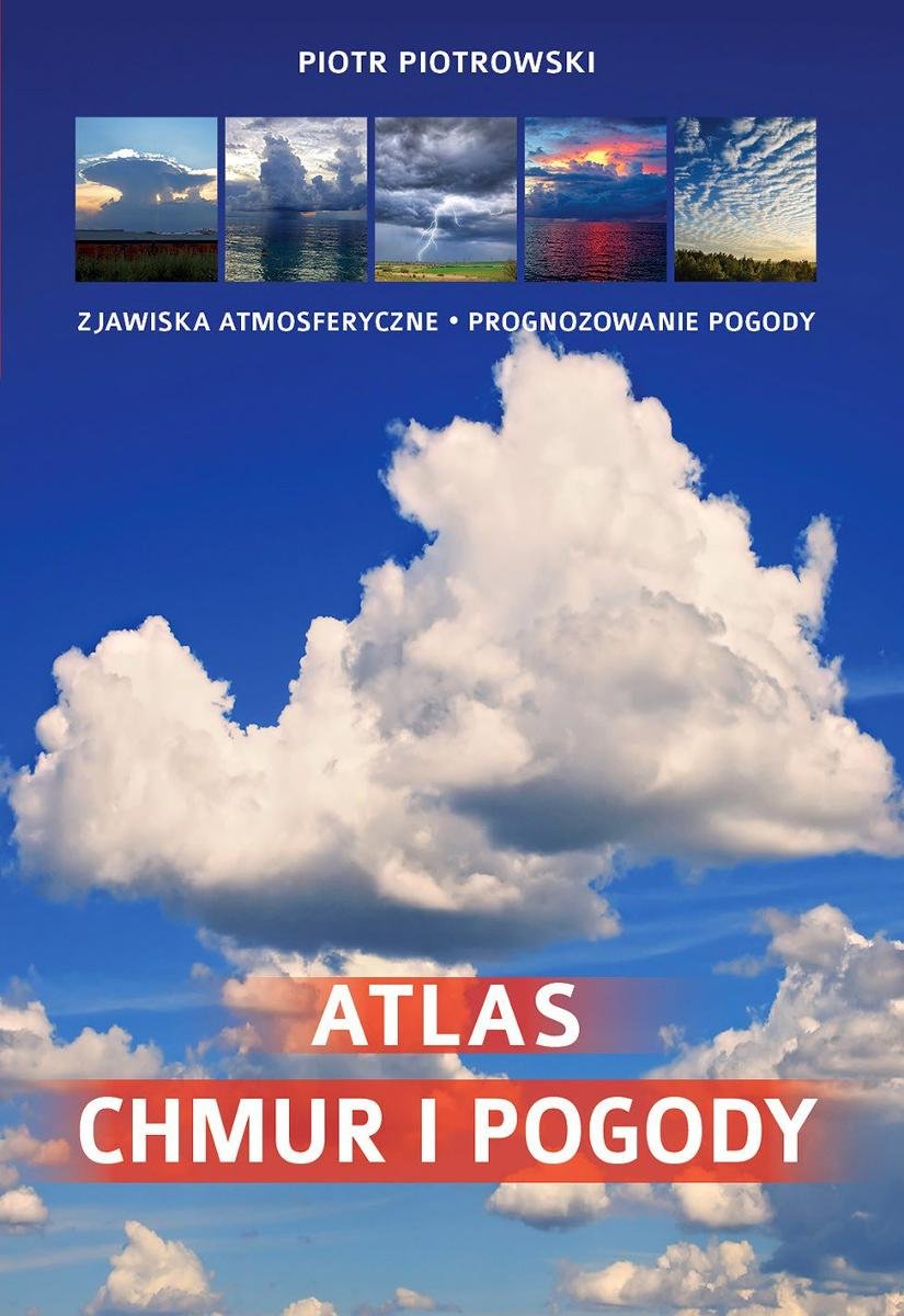 Atlas chmur i pogody - ebook PDF - Piotrowski Piotr | Ebook Sklep EMPIK.COM
