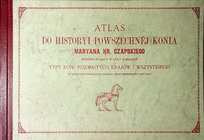Atlas do historyi powszechnej konia - Opracowanie zbiorowe | Książka w ...