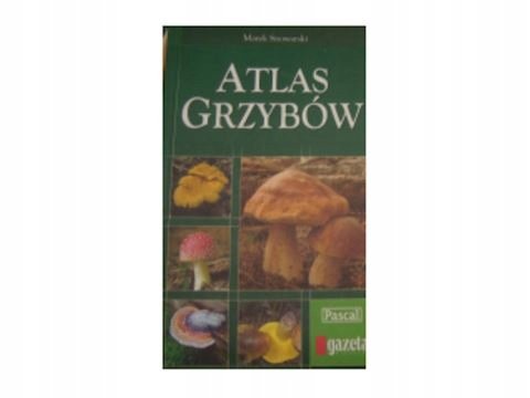 Atlas Grzybów - Snowarski Marek | Książka w Empik