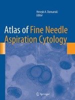 Atlas of Fine Needle Aspiration Cytology - Springer Verlag Gmbh ...