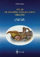 Atlas of Hearing and Balance Organs - Leblanc Andre | Książka w Empik